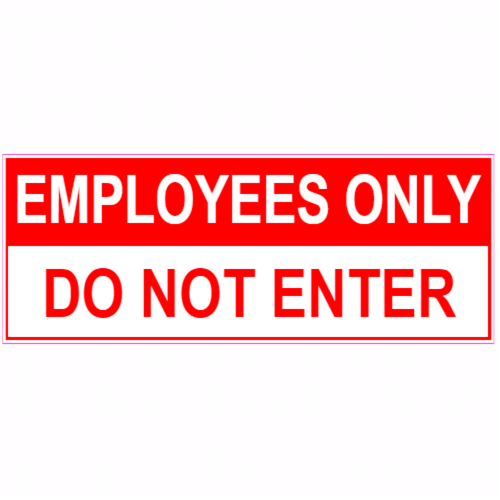 Employees Only Do Not Enter Sticker - U.S. Custom Stickers