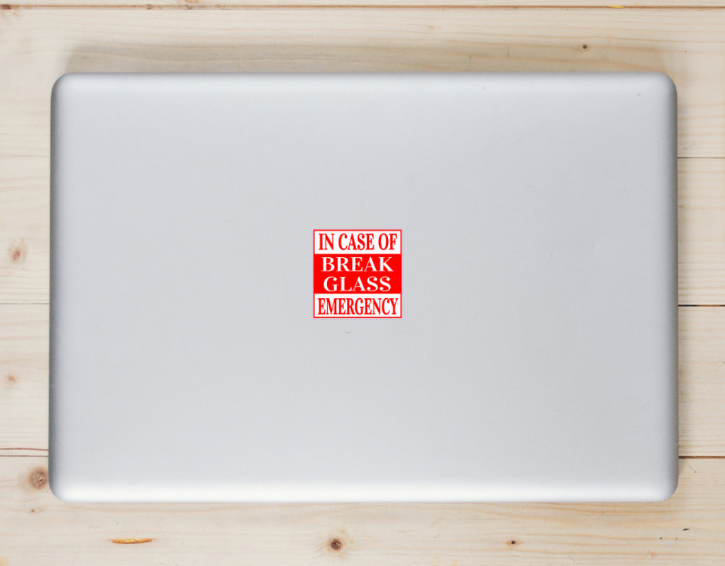 In Case Of Emergency Break Glass Sticker - U.S. Custom Stickers