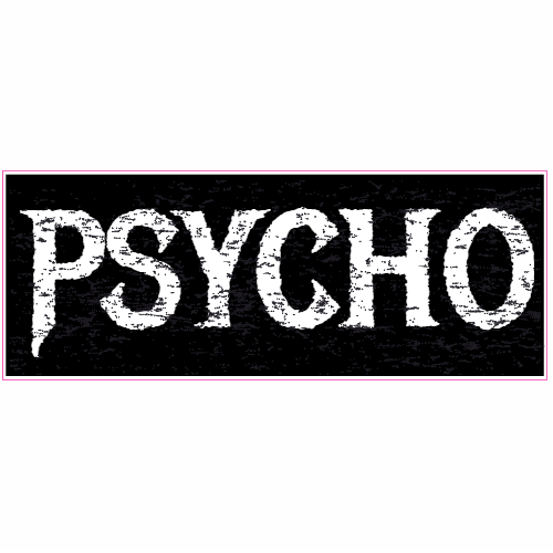 Psycho Distressed Sticker - U.S. Custom Stickers