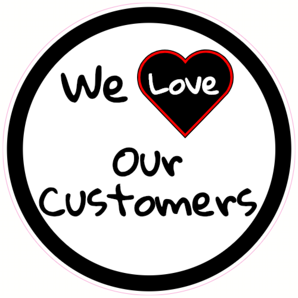 We Love Our Customers Circle Sticker - U.S. Custom Stickers