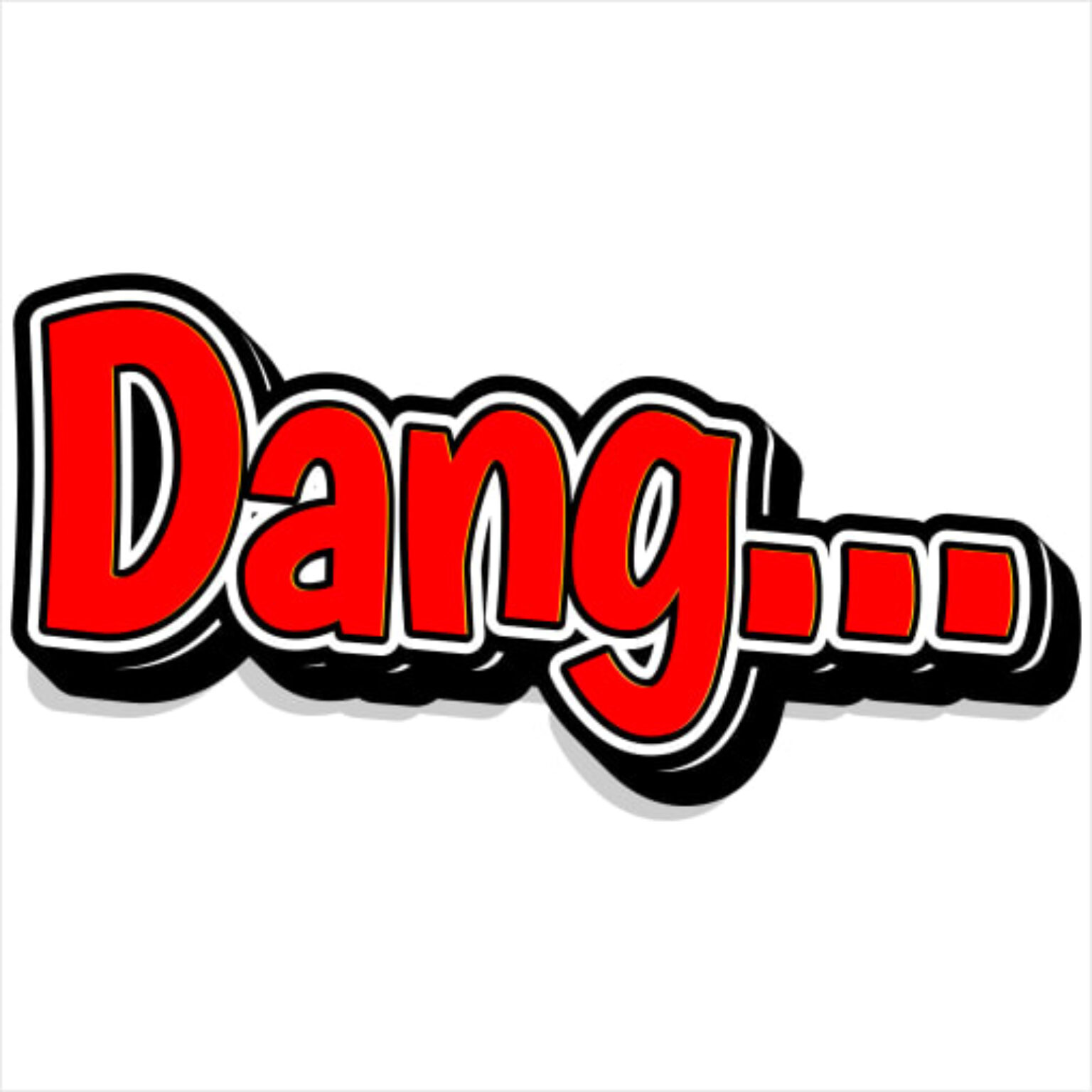 Dang Sticker - Funny Stickers
